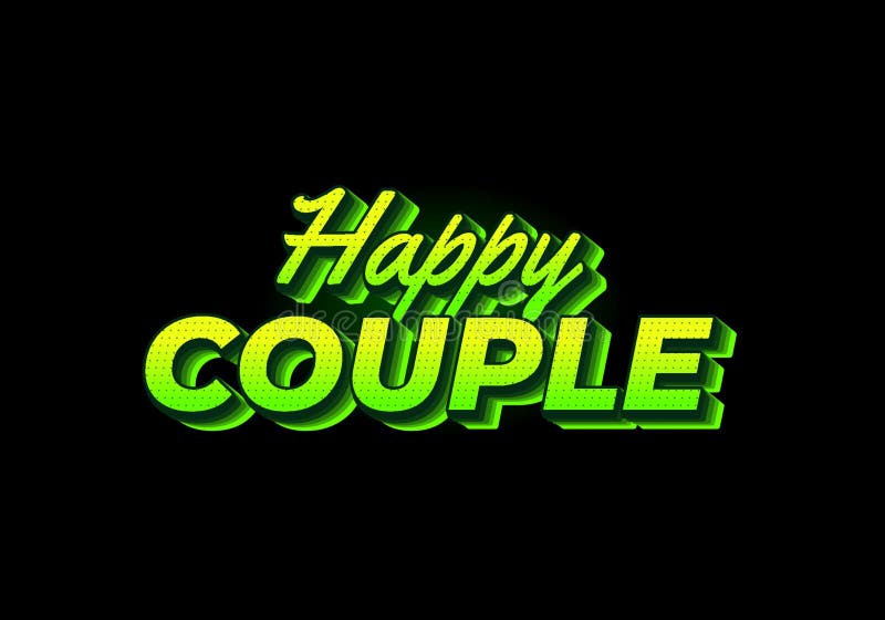 Happy Couple. Text Effect in 3D Style with Eye Catching Color Stock ...