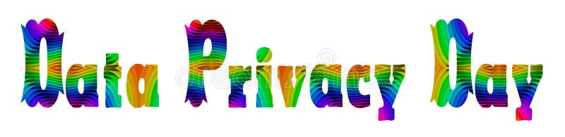 January Holidays, Data Privacy Day. Text Effect on White Background ...