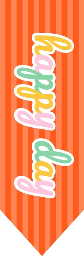 Happy Day Bookmark Stripe stock vector. Illustration of striped - 285789625