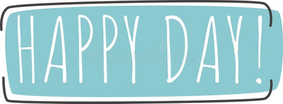 Happy Day Lettering Box stock vector. Illustration of present - 321741734