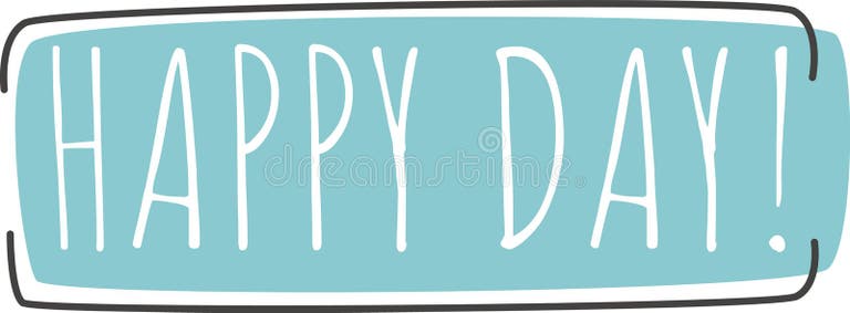 Happy Day Lettering Box stock vector. Illustration of present - 321741734