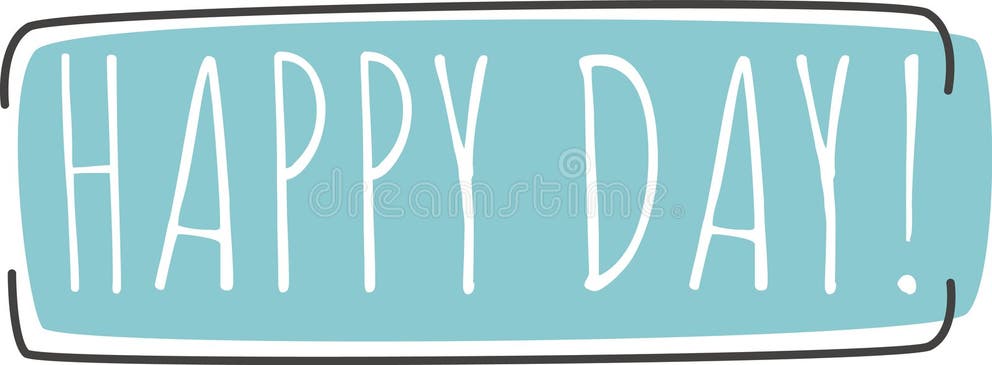 Happy Day Lettering Box stock vector. Illustration of present - 321741734