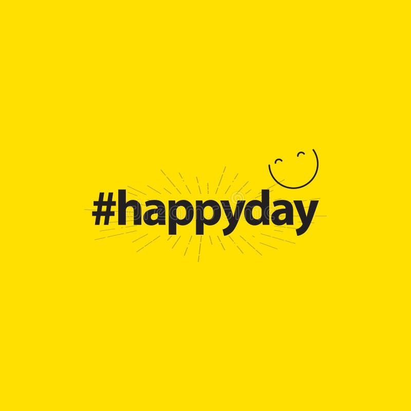 Happy Day Vector Design Illustration Stock Vector - Illustration of ...
