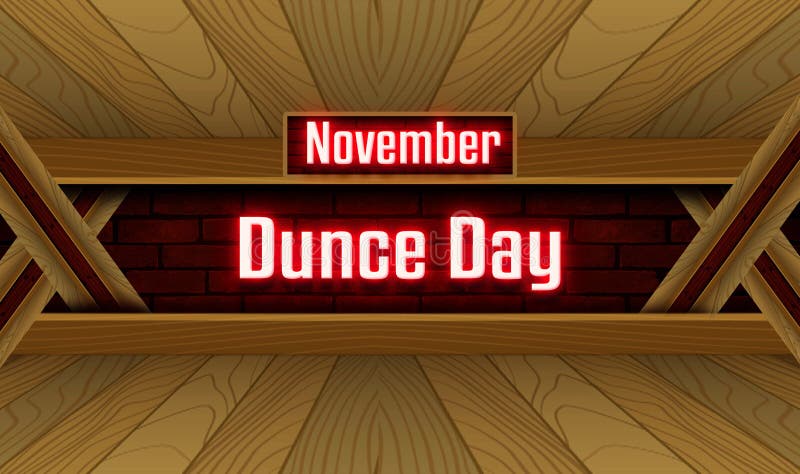 November, Dunce Day, Neon Text Effect on Bricks Background Stock ...
