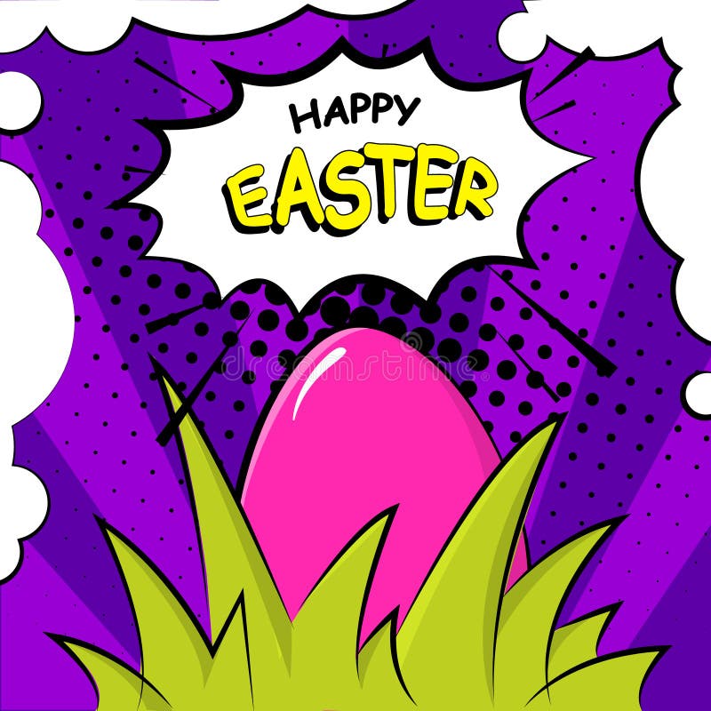Happy Easter Card with Egg, Grass and Text Cloud. Comics Style Stock ...