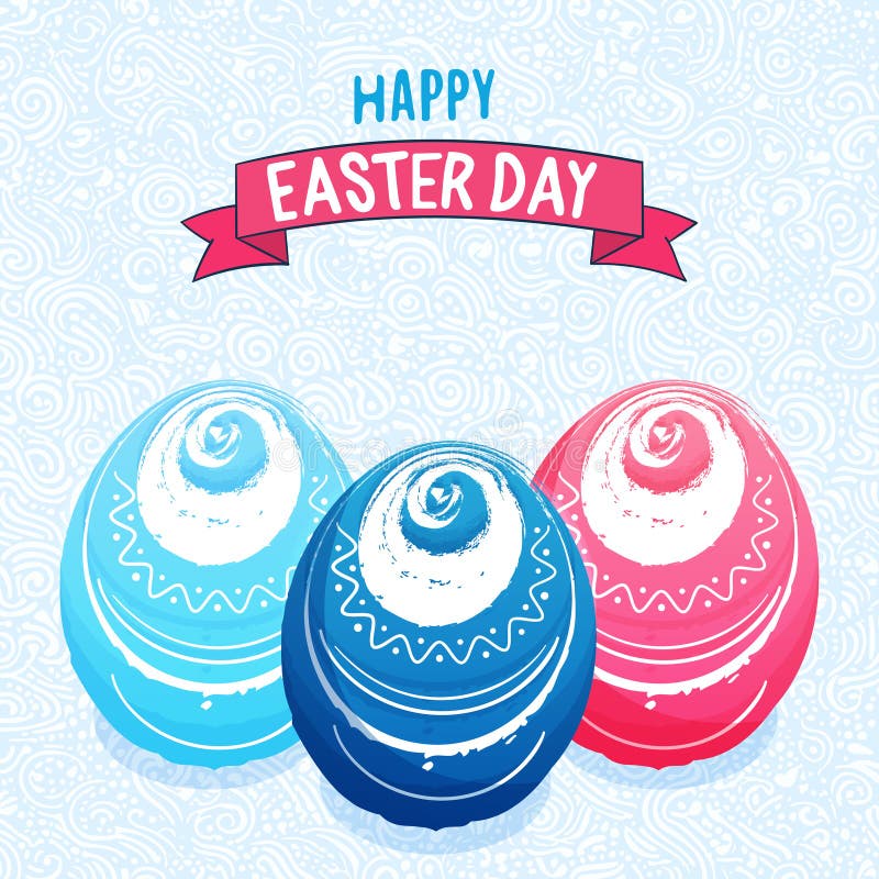 Happy Easter Day , Easter Day Design with Cute Three Decorated Eggs and ...