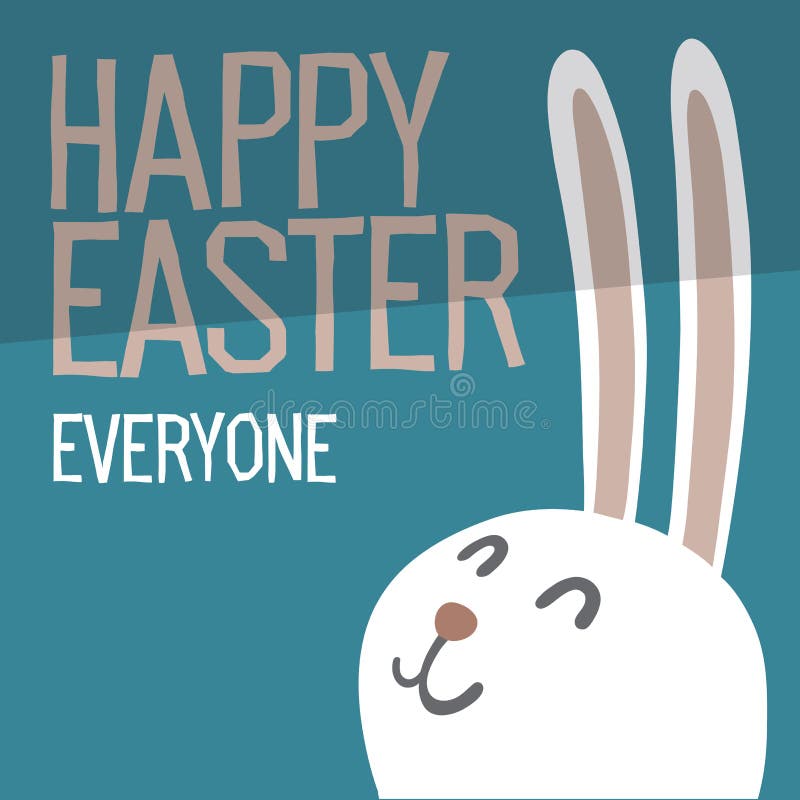 Happy Easter Everyone. Easter Bunny Ears Vector Illustration Stock Vector - Illustration of ...