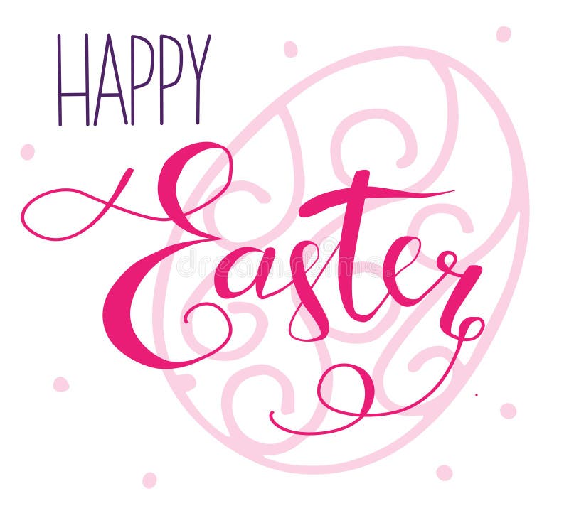 Happy Easter Hand Drawn Calligraphy and Brush Pen Lettering with ...