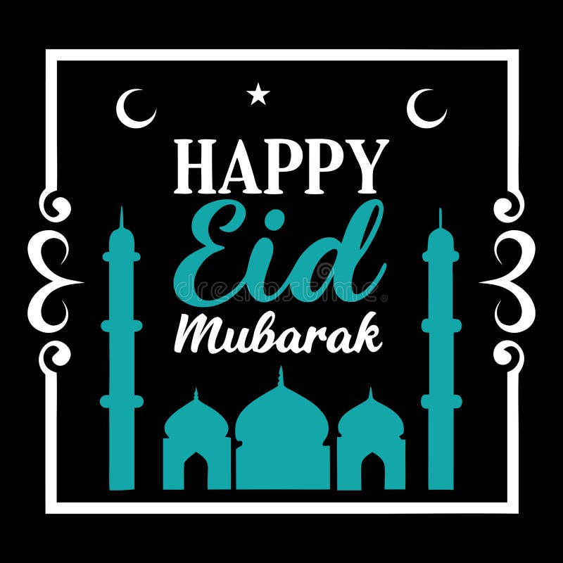 Happy Eid Mubarak Typography Vector Art Stock Illustration ...