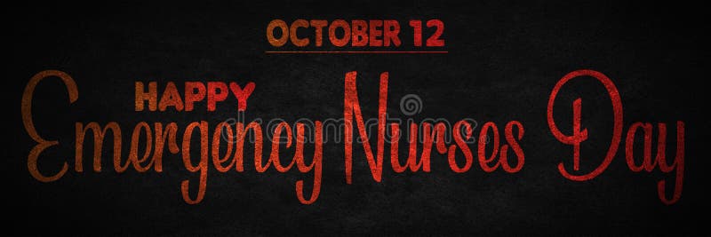 Happy Emergency Nurses Day October 12 Empty Space For Text Copy