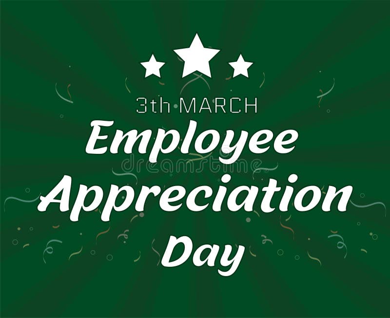 Happy Employee Appreciation Day, Employee of the Month Stock ...