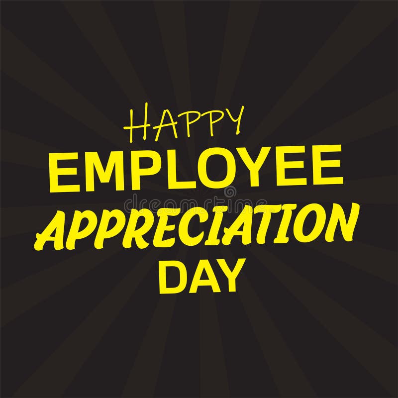 Happy Employee Appreciation Day, Employee of the Month Vector Design ...