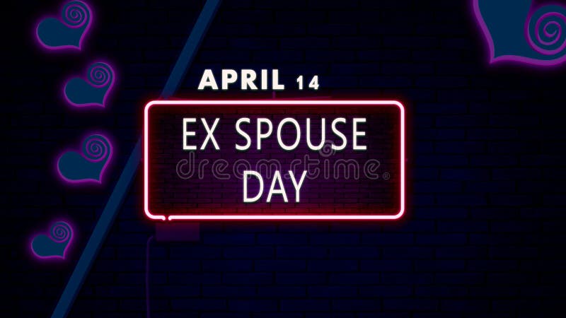 14 April Ex Spouse Day Neon Text Effect On Bricks Background Stock