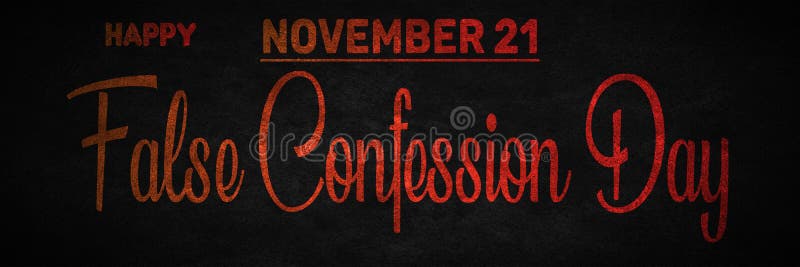 Happy False Confession Day, November 21. Calendar of November Retro ...