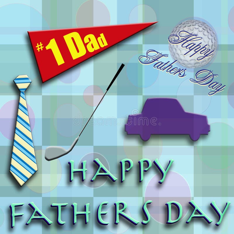 Happy Fathers Day 5 stock illustration. Illustration of greeting - 5266999