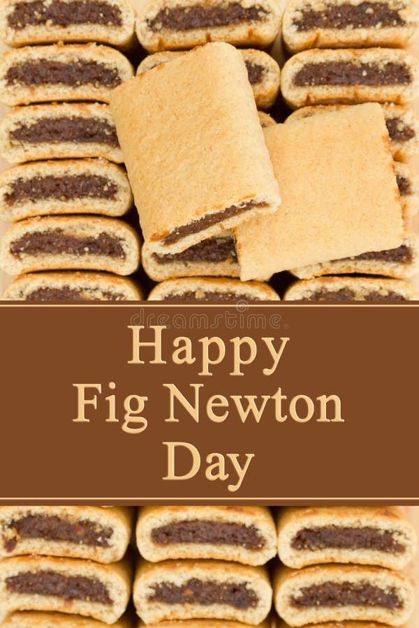 Happy Fig Newton Day Greeting Stock Photo - Image of type, cookies ...