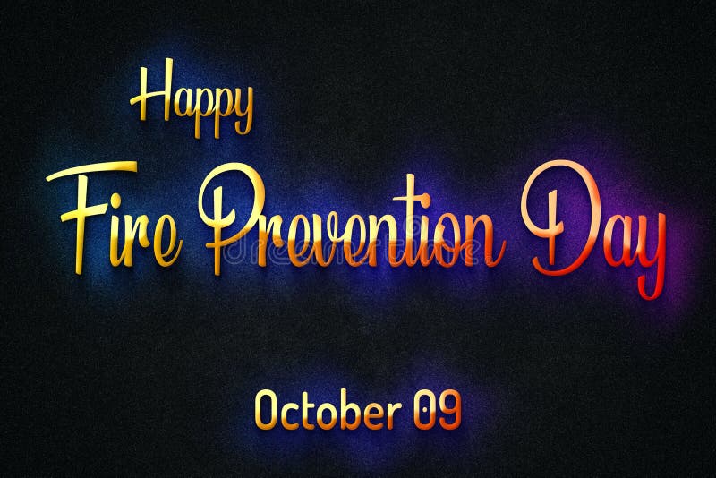 Happy Fire Prevention Day, October 09, Empty Space for Text, Copy Space ...