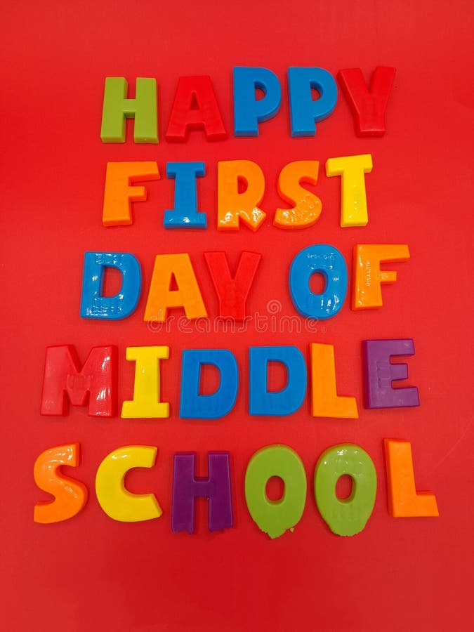 Happy First Day of Middle School Message Stock Image - Image of ...