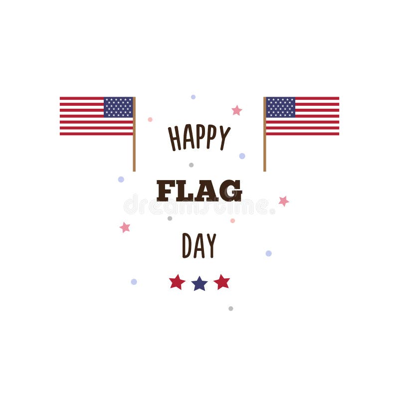 Happy Flag Day. Vector Illustration. Stock Illustration - Illustration ...