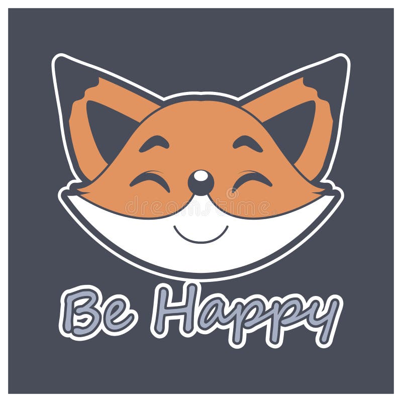 Happy Fox Face with Motivational Text Stock Vector - Illustration of ...