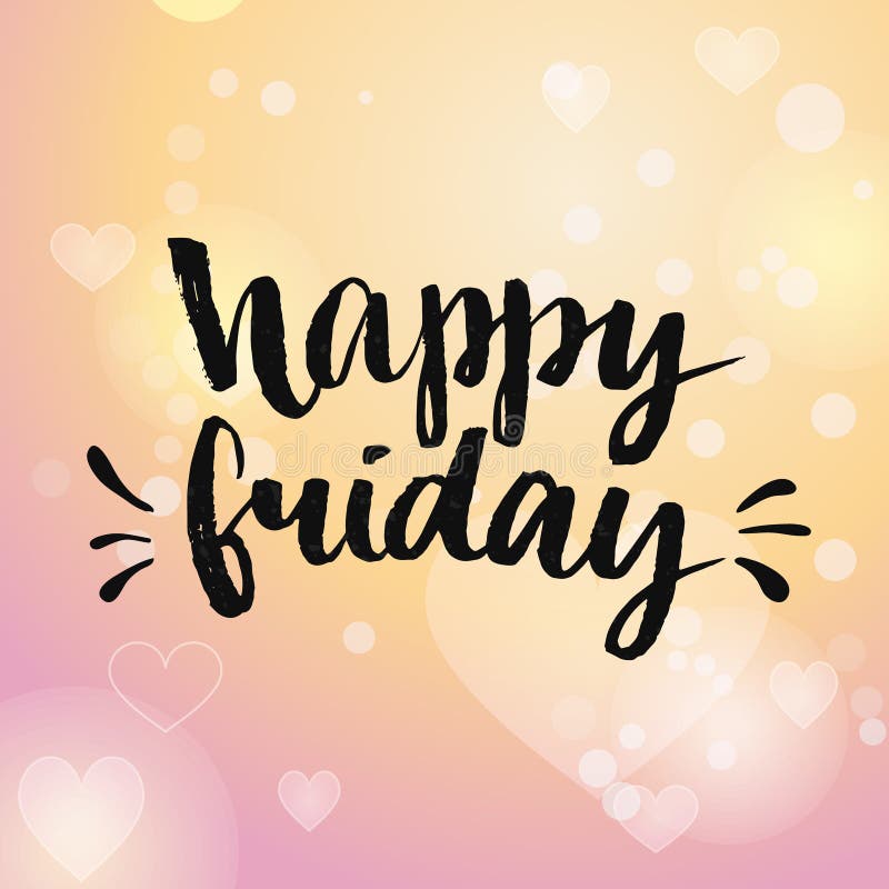 Happy Friday Text Stock Illustrations – 7,068 Happy Friday Text Stock ...
