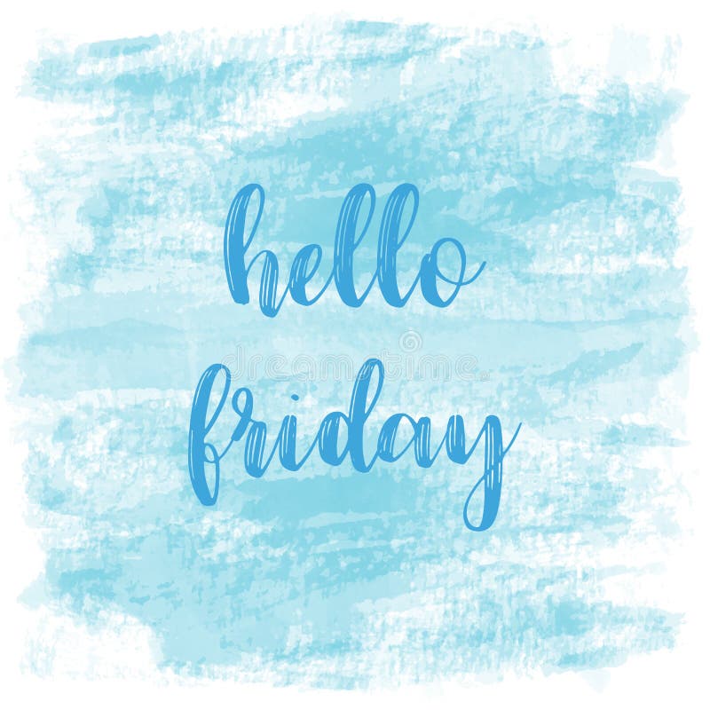 Happy Friday Text on Blue Watercolor Background Stock Illustration ...