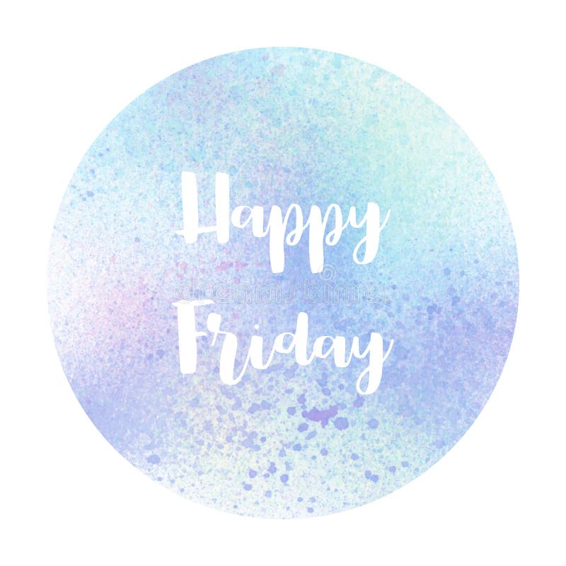 Happy Friday Text on Blue Watercolor Background Stock Illustration ...