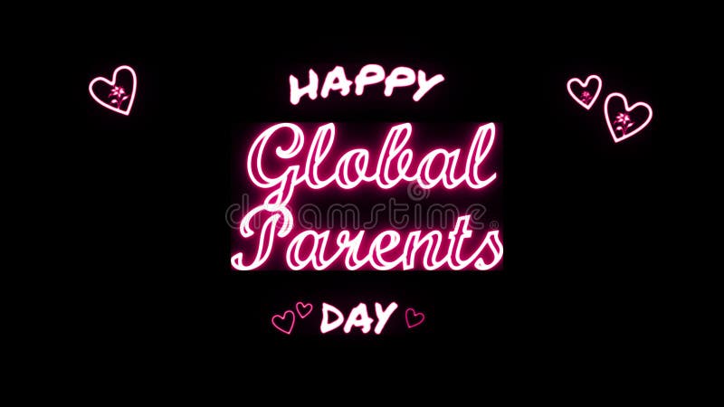 Happy Global Day of Parents Day Neon Text Effect on Black Background ...