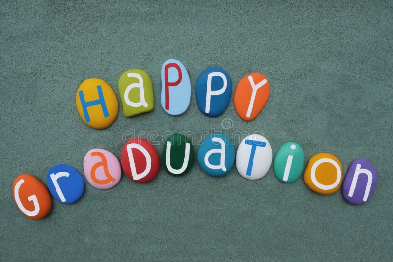 Happy Graduation Text Composed with Multi Colored Stone Letters Over ...