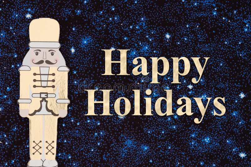 Happy Holidays Message with Gold Nutcrackers Stock Photo - Image of ...
