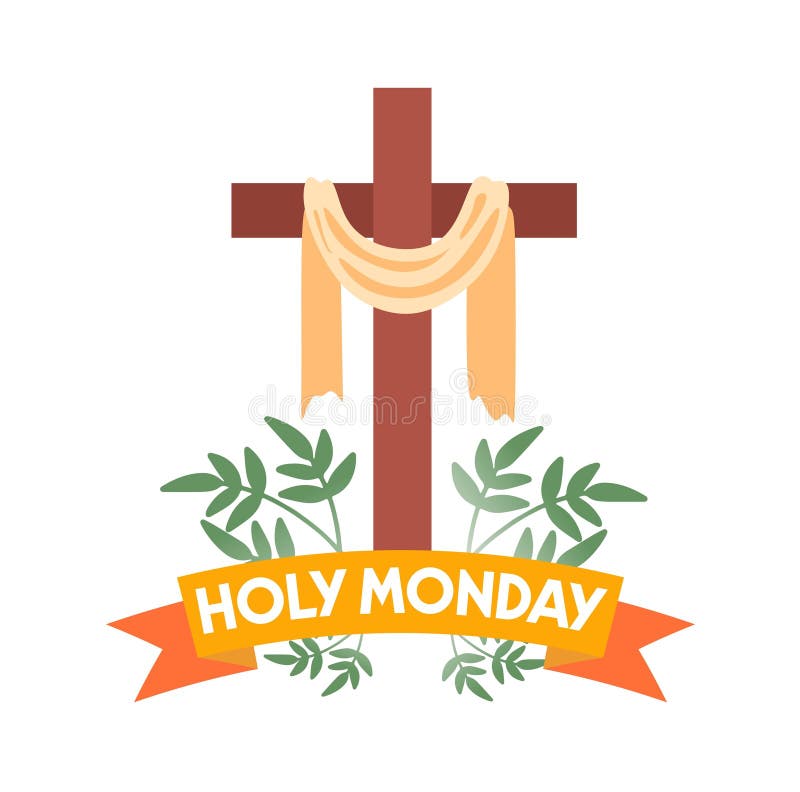 Happy Holy Monday To All Christians Stock Illustration - Illustration ...