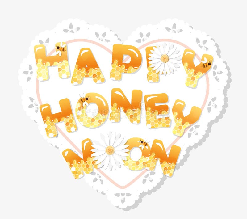 Happy Honeymoon Letters on the Lacy Doily. Pattern with Honeycomb is ...