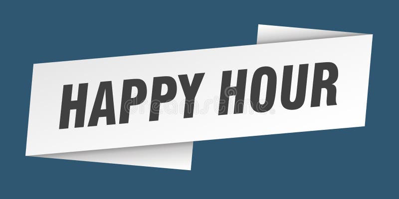 Happy Hour Banner Template. Happy Hour Ribbon Label Stock Vector ...