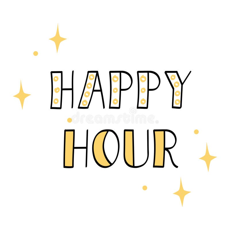 Happy hour - hand drawn stock vector. Illustration of blink - 261943989