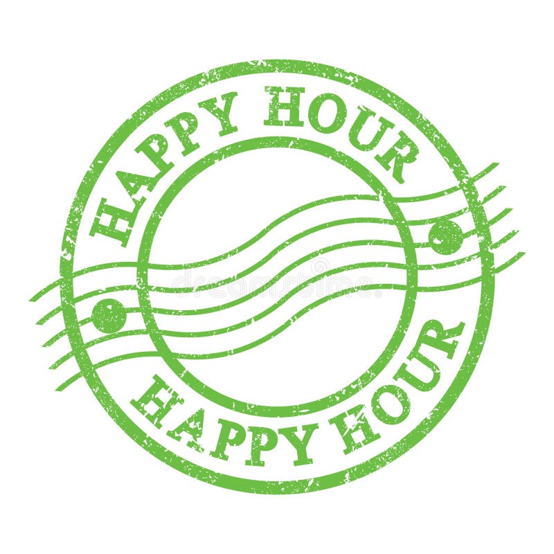 HAPPY HOUR, Text Written on Green Postal Stamp Stock Illustration ...