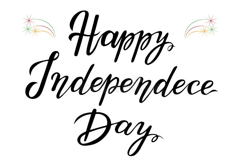 Happy Independence Day Lettering Stock Vector - Illustration of happy ...