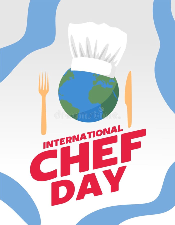 Happy International Chef S Day To All Chefs in the World Stock ...