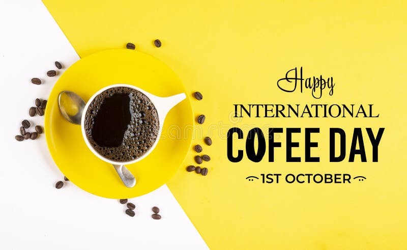Happy International Coffee Day 1st October Banner with Cup Stock ...