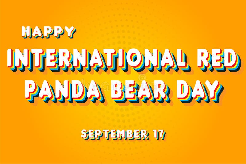 Happy International Red Panda Bear Day, September 17. Calendar of ...