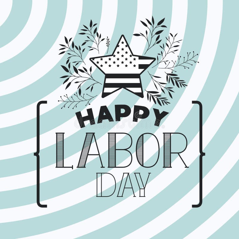Happy Labor Day Label with Leafs Frame and Star Stock Vector ...