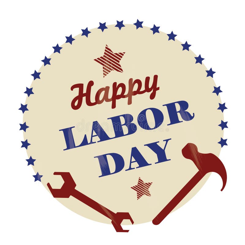 Happy Labor Day Label. Vector Illustration Decorative Design Stock ...