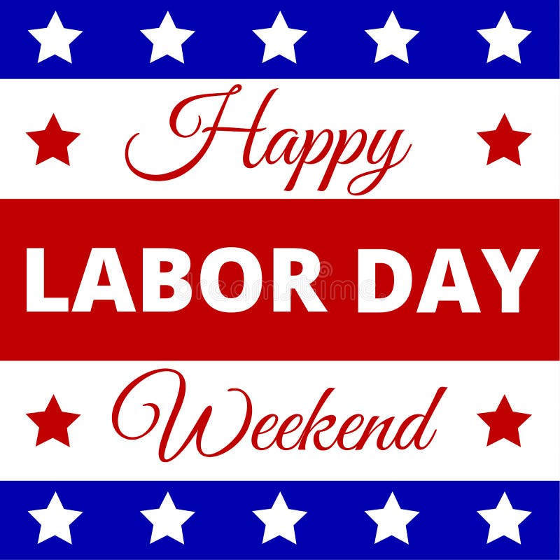 Happy Labor Day Weekend Stock Illustrations – 1,292 Happy Labor Day ...