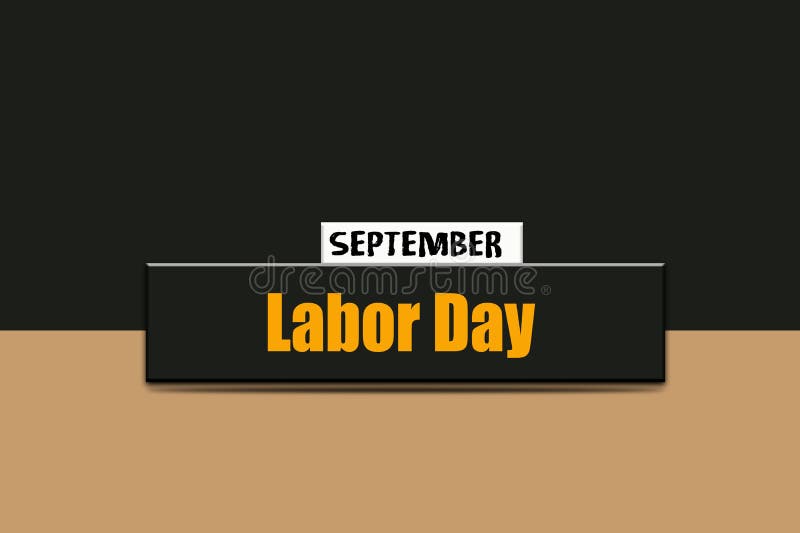Happy Labor Day, September Calendar, on Workplace Text Effect on ...
