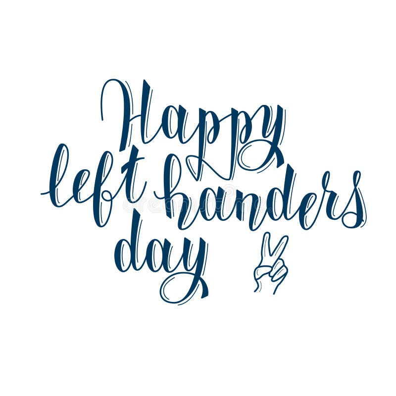 Happy Left Handers Day Design. Collection of Left Handers Day Design ...