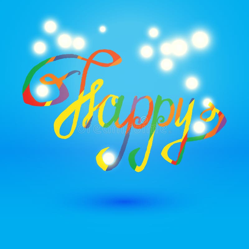 Happy Lettering Word Vector Illustration. EPS10 Stock Vector ...
