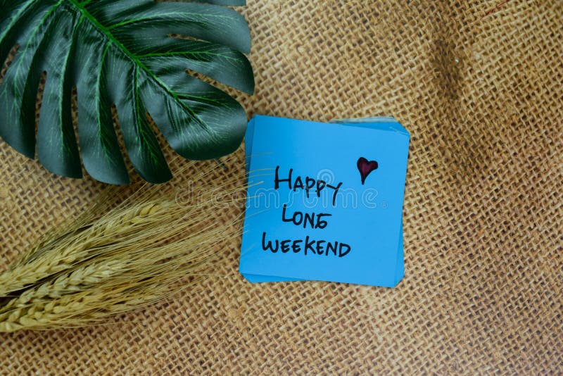 736 Long Weekend Sign Stock Photos - Free & Royalty-Free Stock Photos ...
