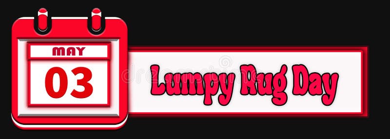 03 May, Lumpy Rug Day, Neon Text Effect on Bricks Background Stock ...