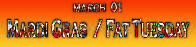 01 March, Mardi / Gras Fat Tuesday, Text Effect on Background Stock ...