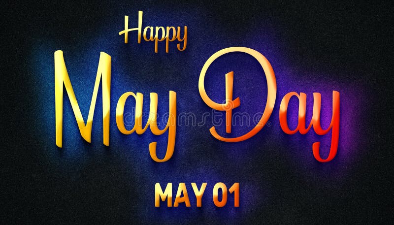 Happy May Day, May 01. Calendar of May Neon Text Effect, Design Stock ...