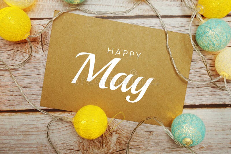 Happy May Typography Text with LED Cotton Ball on Wooden Background ...